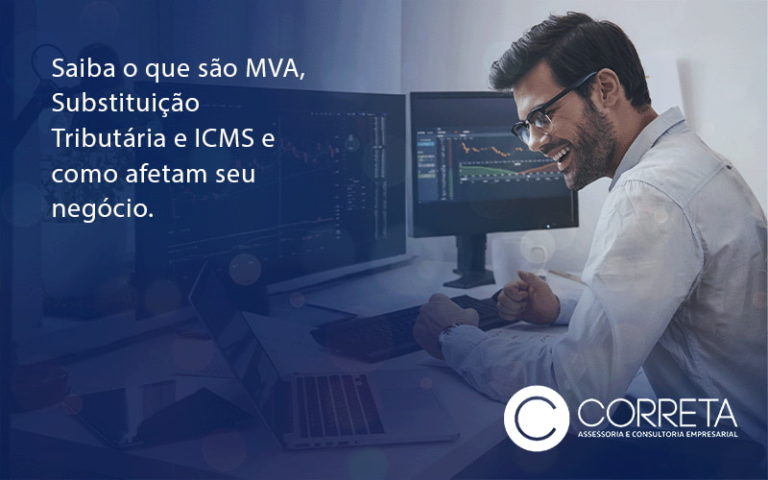 Saiba o que são MVA, Substituição Tributária e ICMS e como afetam seu ...